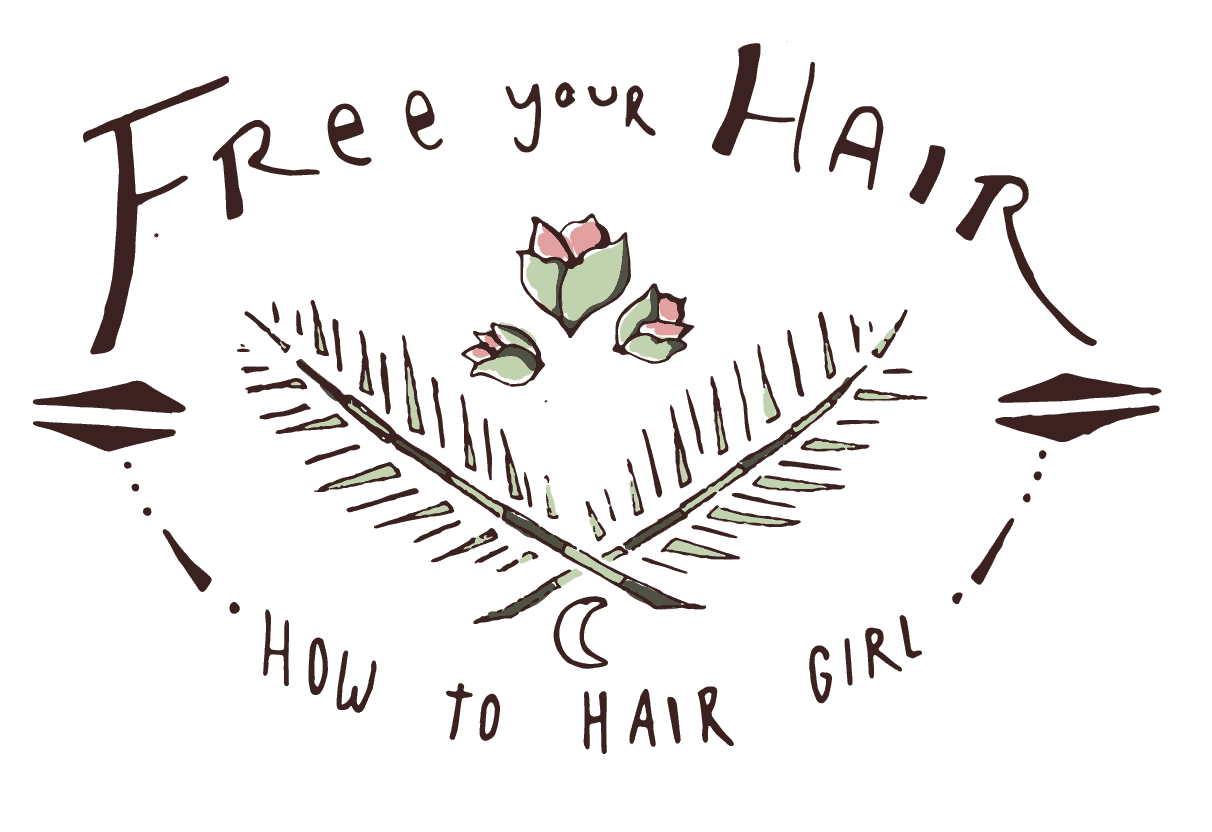 Free Your Hair - How To Hair Girl