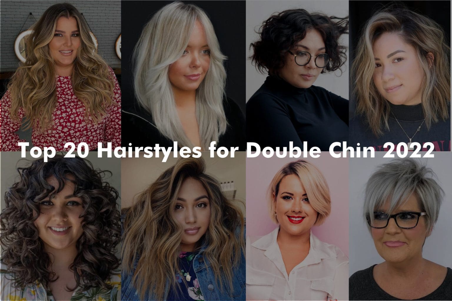 20 Most Flattering Hairstyles For Double Chin in